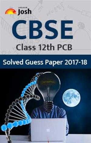 CBSE Class 12th PCB Solved Guess Paper 2017-18 Ebook e-book in English ...